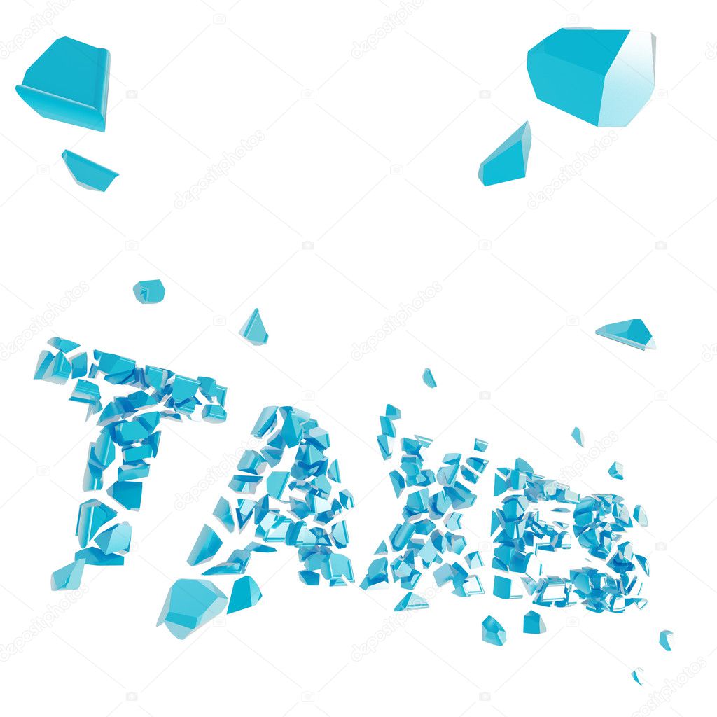 Broken taxes metaphor, smashed word explosion Stock Photo by ©nbvf89 ...